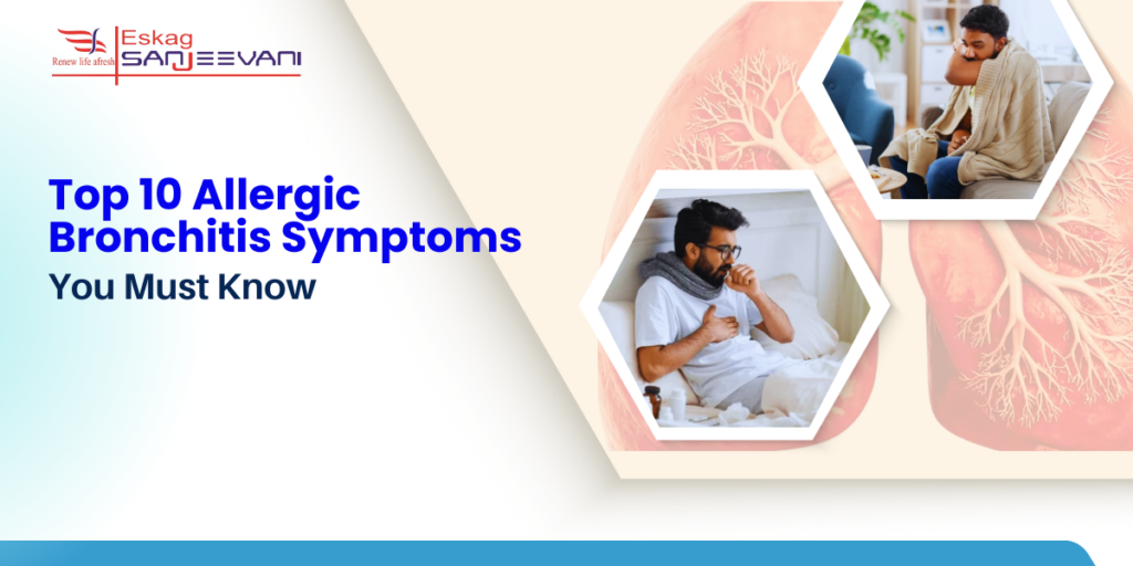 Top 10 Allergic Bronchitis Symptoms and Effective Management